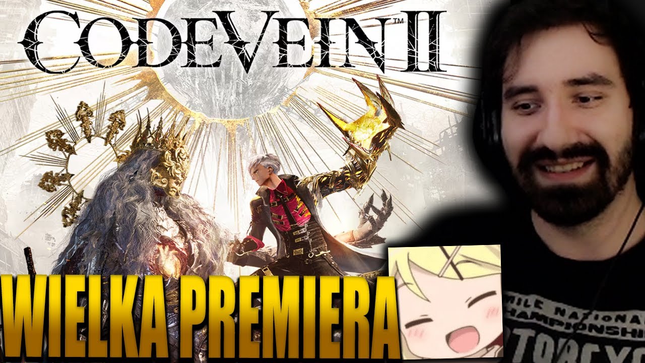 WIELKA PREMIERA 😱 NOWA ANIME SOULS-LIKE GIERKA 😱 | Code Vein 2 - YouTube