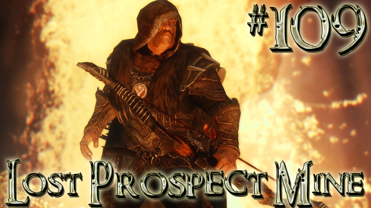 Let's Play Skyrim Part 109 - LOST PROSPECT MINE - YouTube