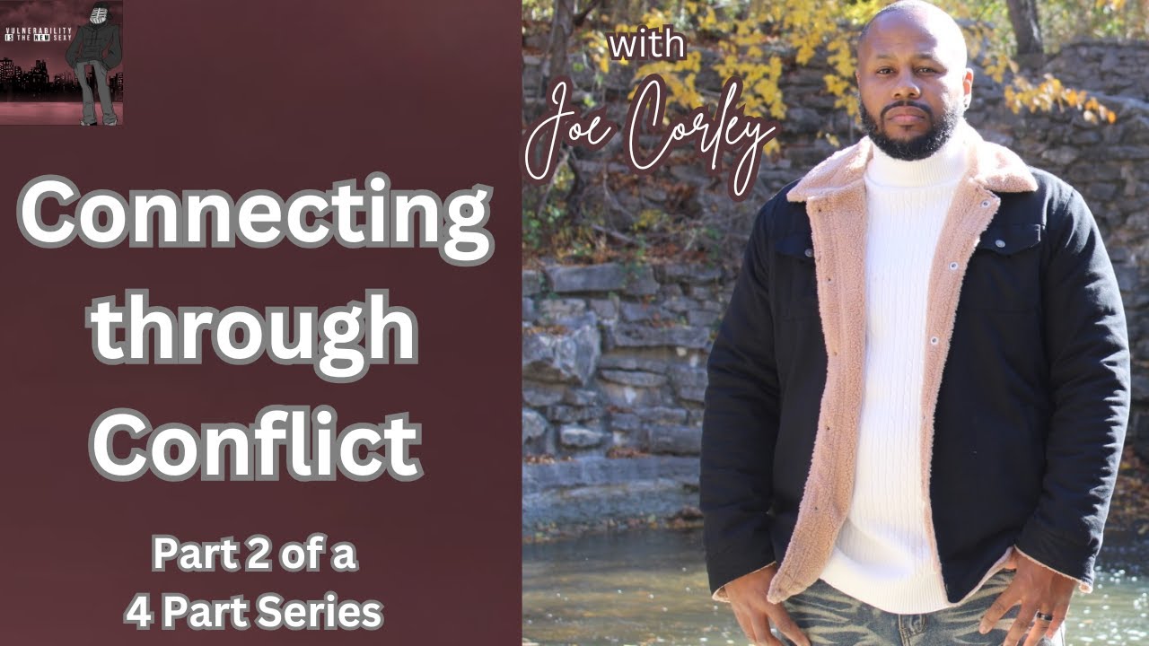 Connecting through Conflict - YouTube