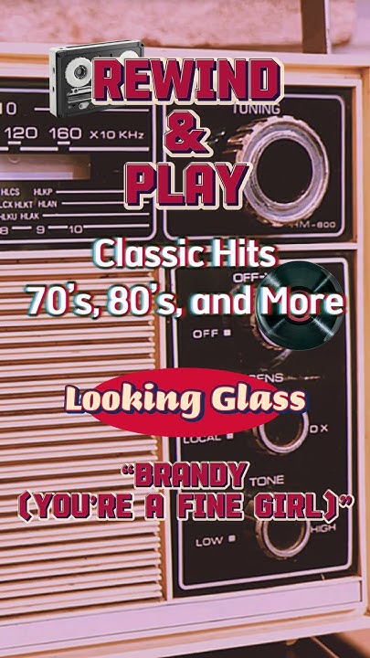 Looking Glass - Brandy (You’re A Fine Girl) #music #classicrock #vinyl ...
