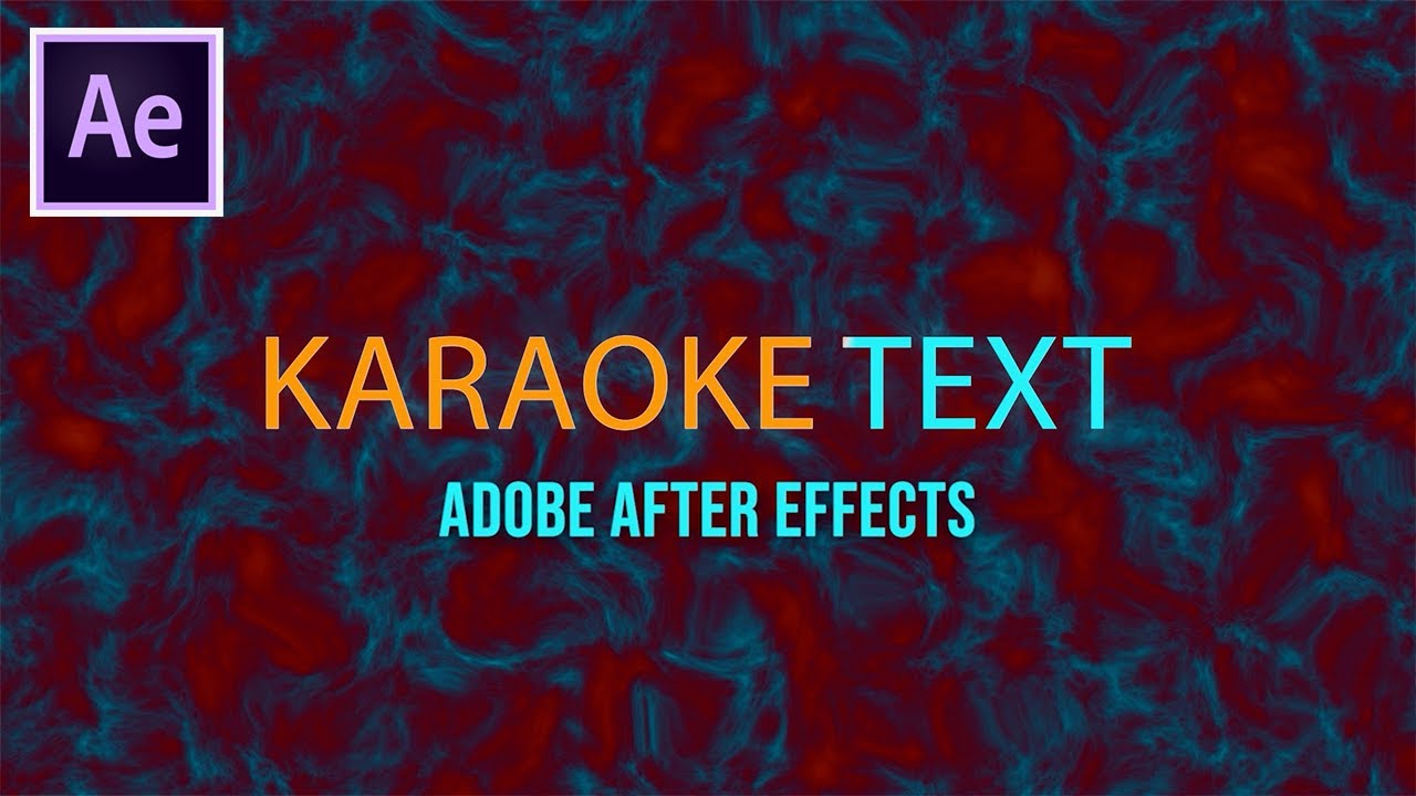 Easy Karaoke Text Animation Tutorial | Adobe After Effects CC | Step-by-Step Guide for Beginners ...