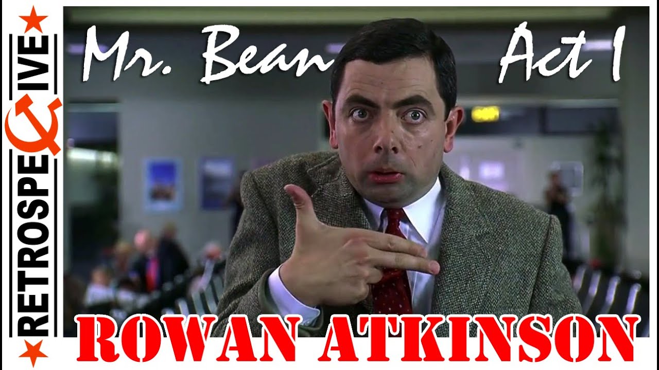 Rowan Atkinson As A Mr. Bean Act 1 (From Bean) (1997) - YouTube