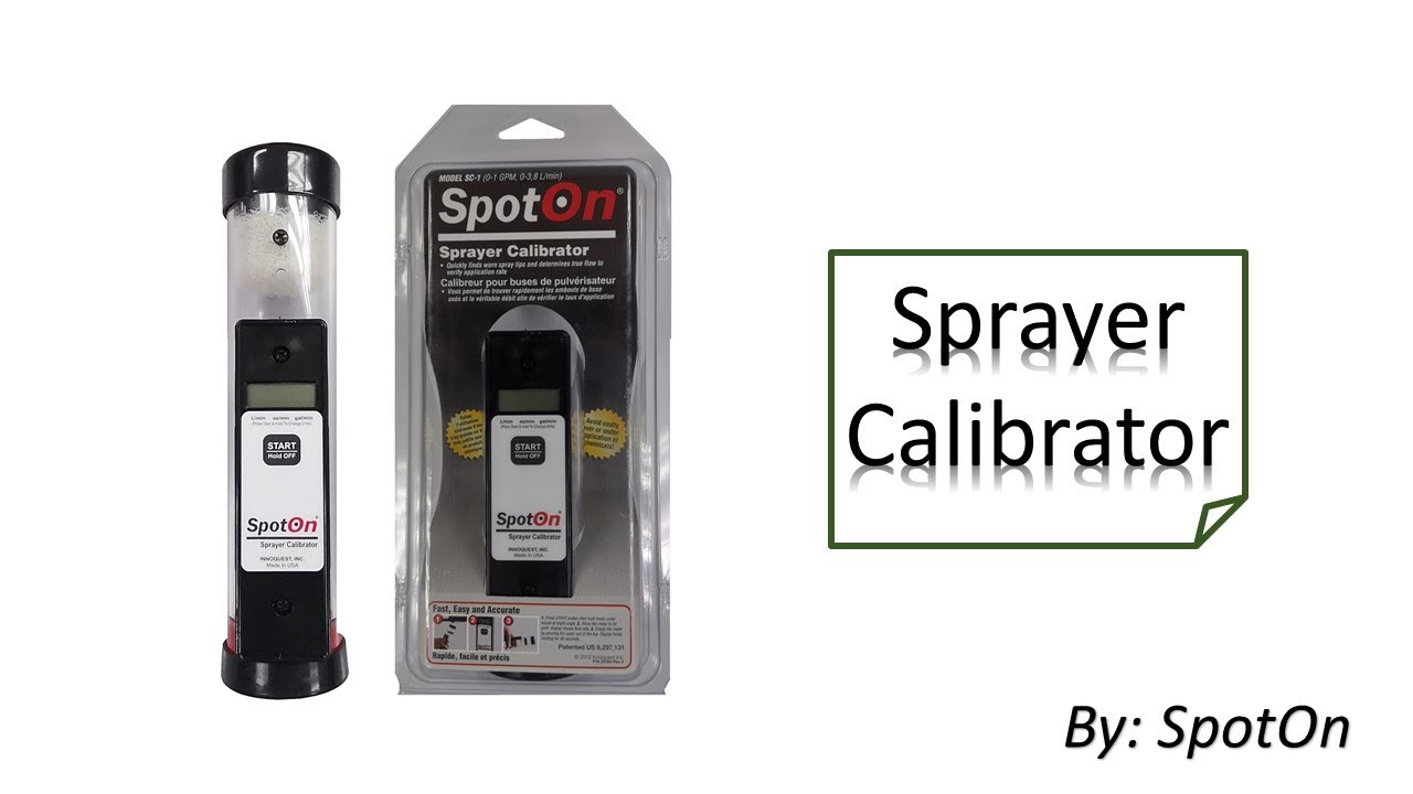 SpotOn Sprayer Calibrator - YouTube