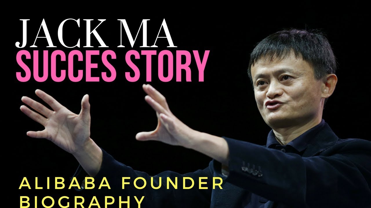 Jack Ma Success Story | Alibaba Founder Biography - YouTube