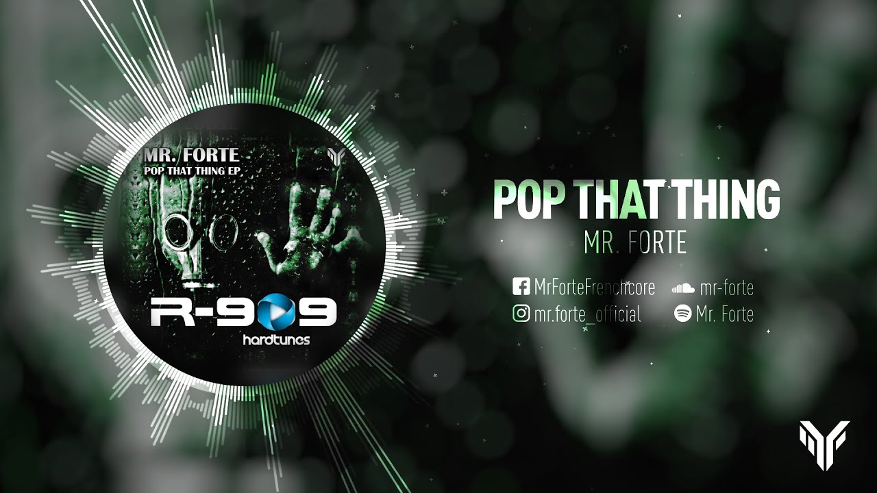 Mr. Forte - Pop That Thing - YouTube