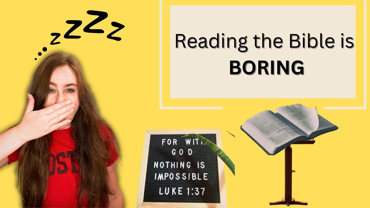 Bible Boredom - YouTube