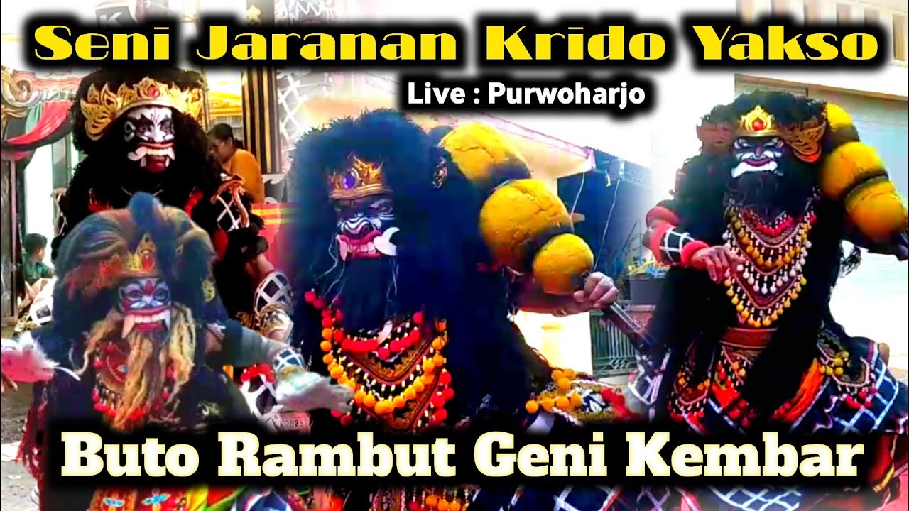 Buto Rambut Geni Kembar Buto Legend Jaranan Krido Yakso live Perumahan ...