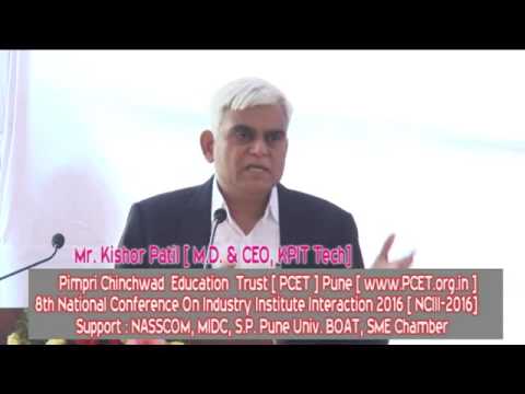 PCET NCIII 2016 Speech by Mr. Kishor Patil, MD & CEO, KPIT Technologies ...