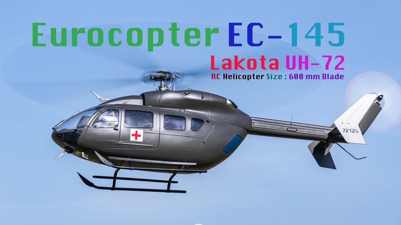 Roban 600 size EC145 Lakota UH-72 - YouTube