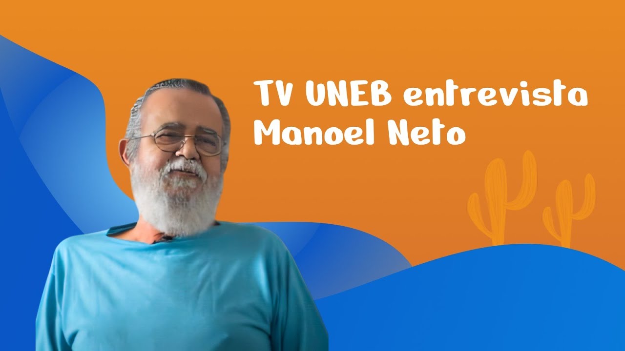 TV UNEB ENTREVISTA: Professor Manoel Neto - YouTube