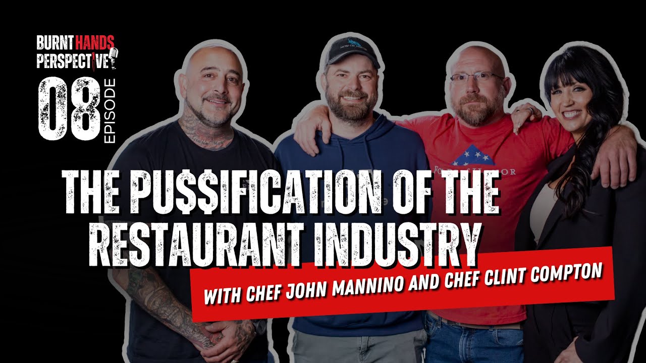 Ep. 8 - Pus$ification of the Restaurant Industry with Chefs John ...