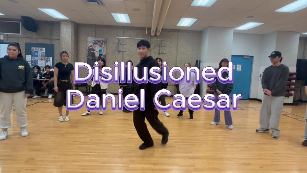 HDCNAIT | Disillusioned - Daniel Caesar | Andrew Choreography [FULL ...