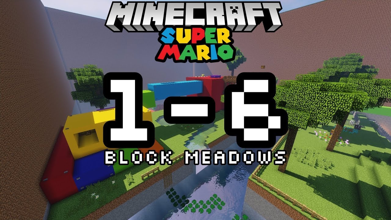 WORLD 1-6 (Block Meadows) Minecraft Custom Super Mario 3D World - YouTube