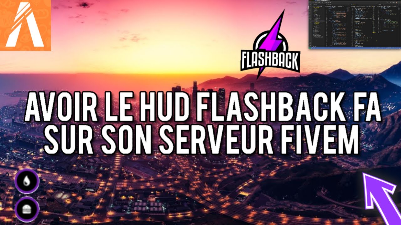 Comment Avoir HUD FlashBack FA - YouTube