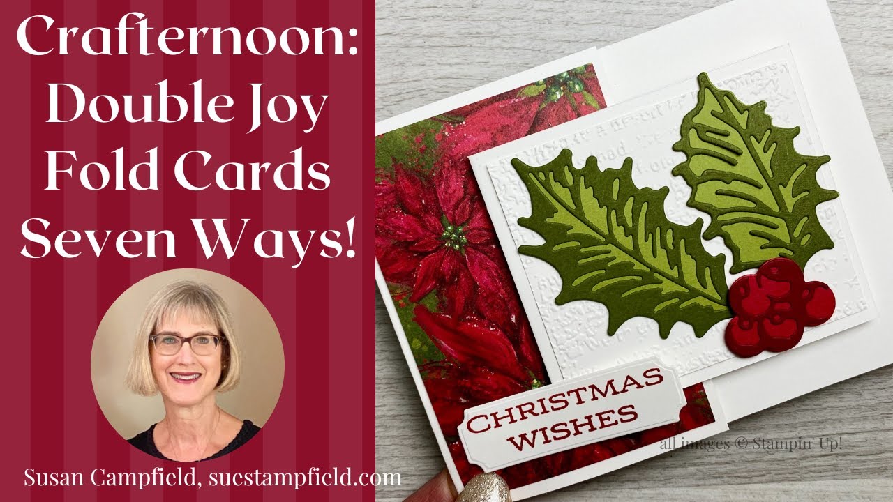Double Joy Fold Cards! Suestampfield Crafternoon Creative Escape ...