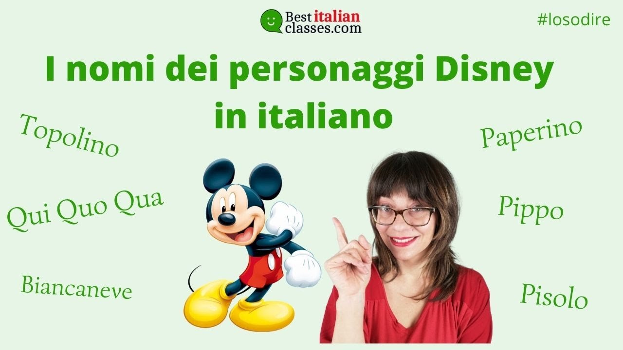 I nomi dei personaggi Disney in italiano - italiano per stranieri - YouTube