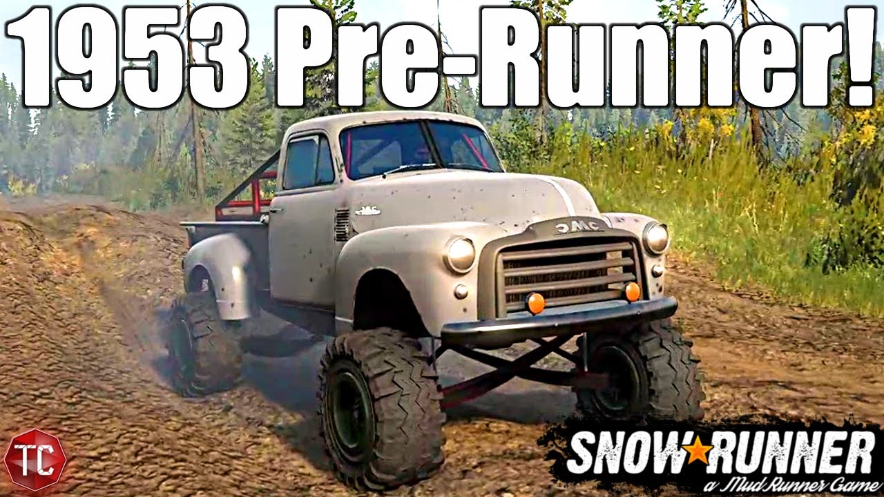 SnowRunner: 1953 Chevy Pre-Runner RACE TRUCK! - YouTube