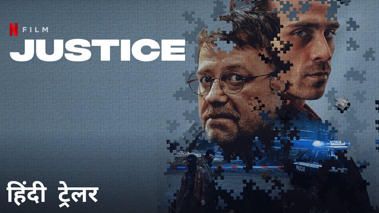 Justice | Official Hindi Trailer | Netflix Original Film - YouTube