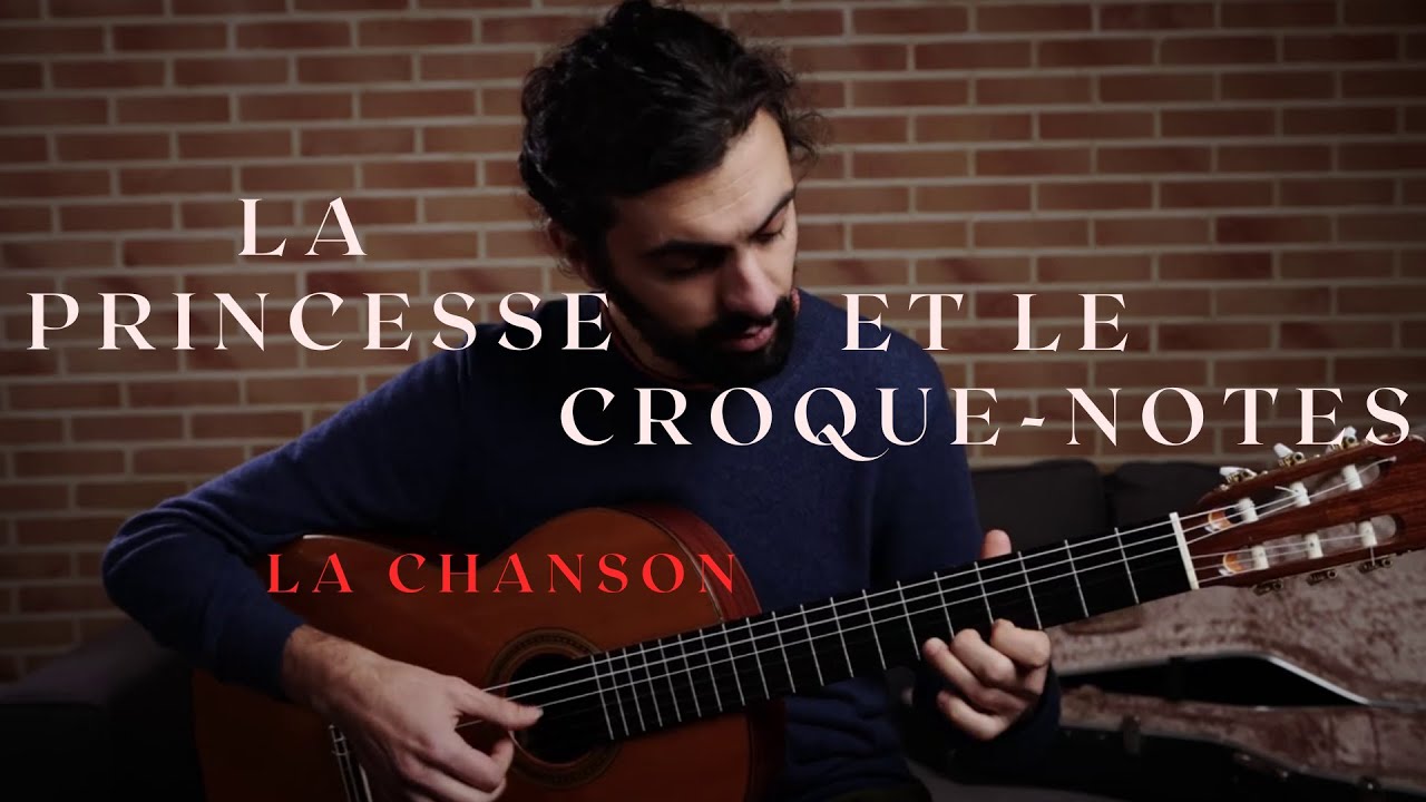 La princesse et le croque-notes (chanson complète) - YouTube