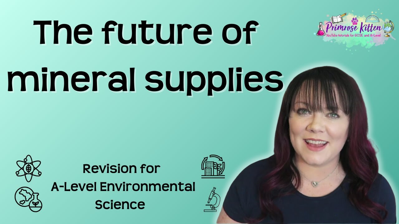 The future of mineral supplies | Revision for Environmental Science A ...