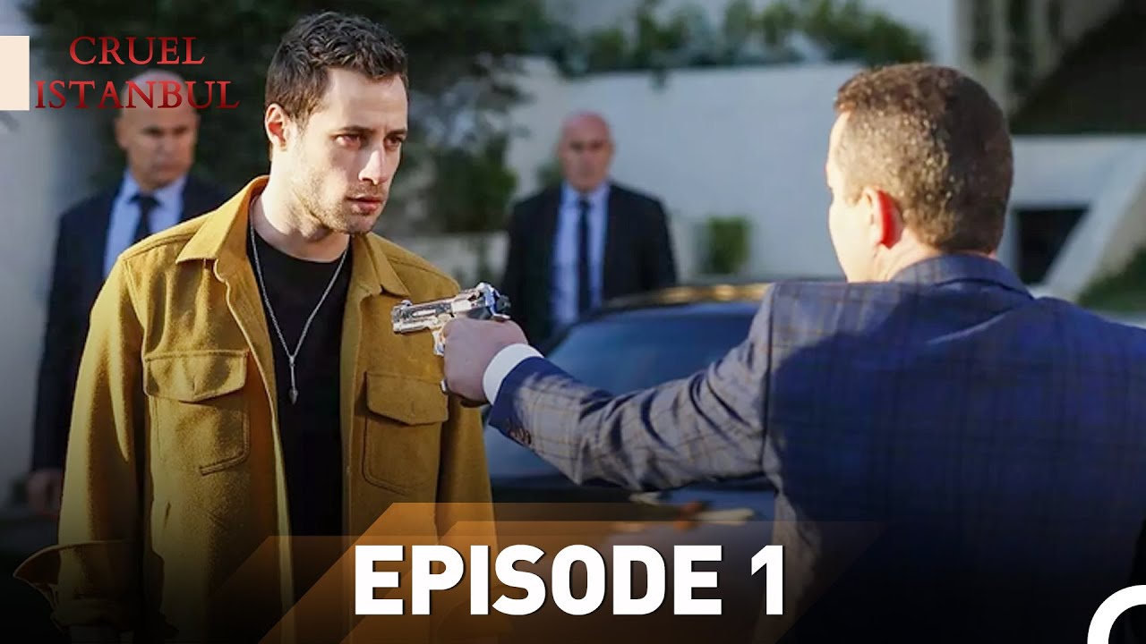 Cruel Istanbul All Episodes - Part 1 - YouTube