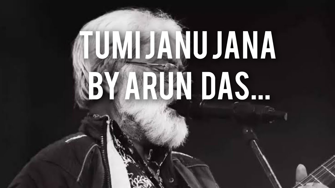 (Tumi Janu Jana) a Tribute to Legendary Singer Arun Das..... ( Rupam ...