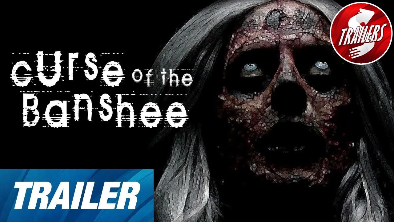 Curse of the Banshee | Trailer | Tom Ward | Mark Hutchinson | Kenneth O ...