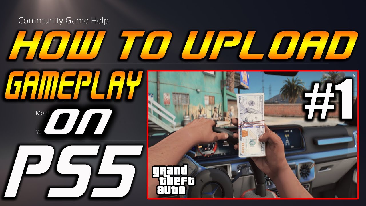 How to UPLOAD Gameplay to Community Game Help on PS5 - YouTube