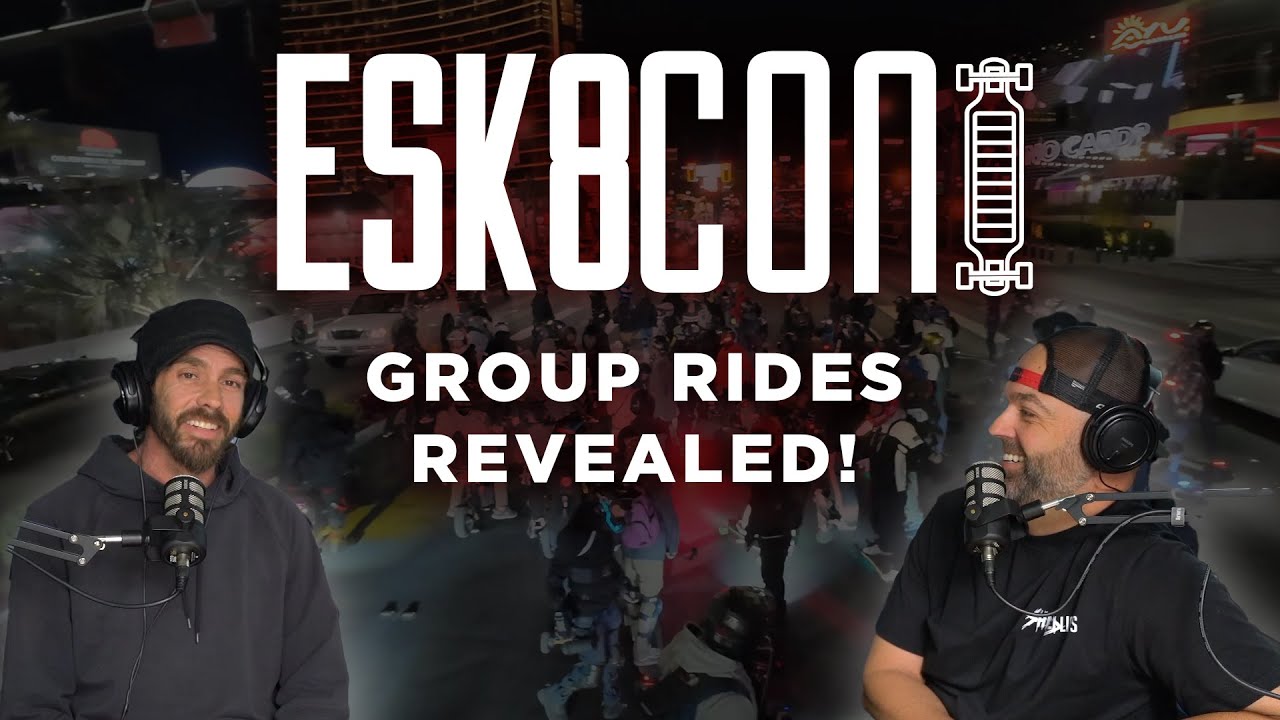Esk8 Exchange Podcast | Ep. 095: The Most EPIC Group Ride in the WORLD ...