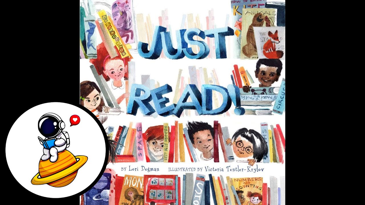 Just Read! (Read Aloud) - YouTube