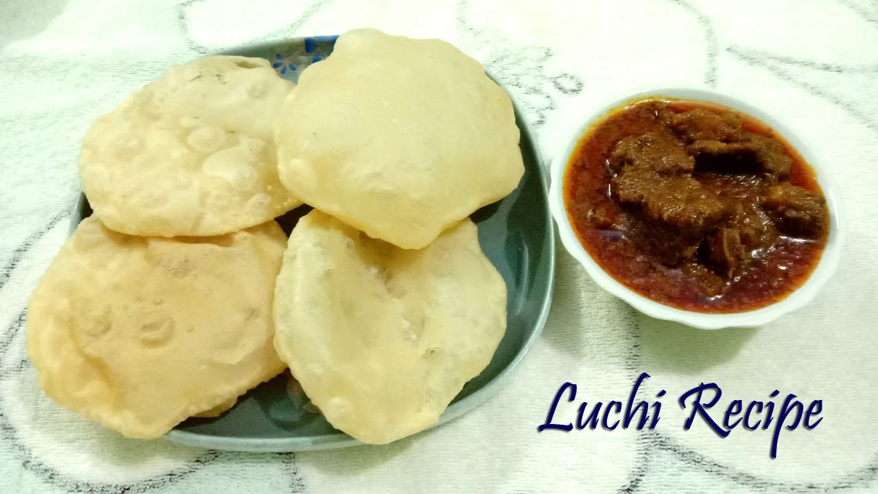 Luchi Recipe | Fulko Luchi | নরম ফুলকো লুচি রেসিপি - YouTube