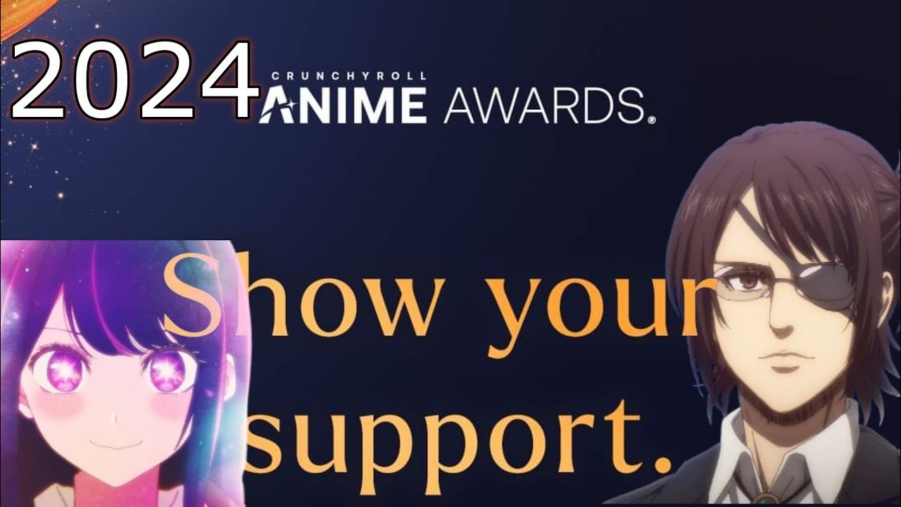 Vote with Me as I Go Through the Nominees | 2024 Crunchyroll Anime ...