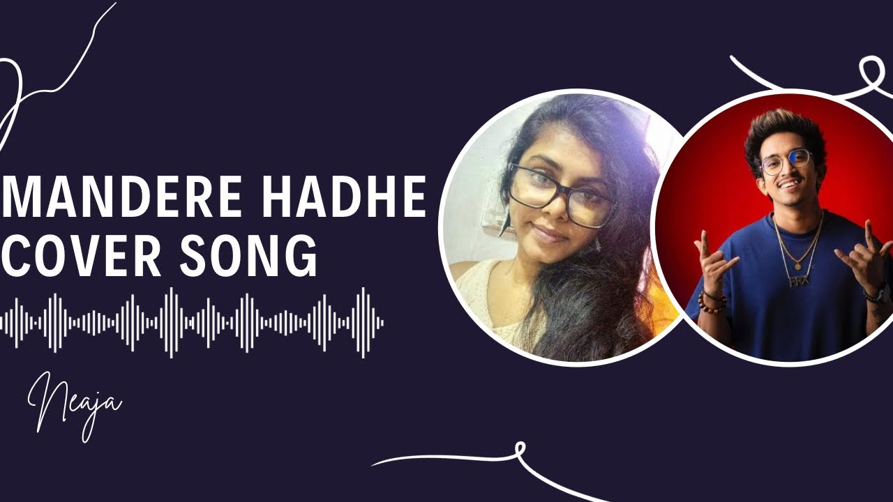(Mandire Hadhee ) Song Coverd by Neaja - YouTube