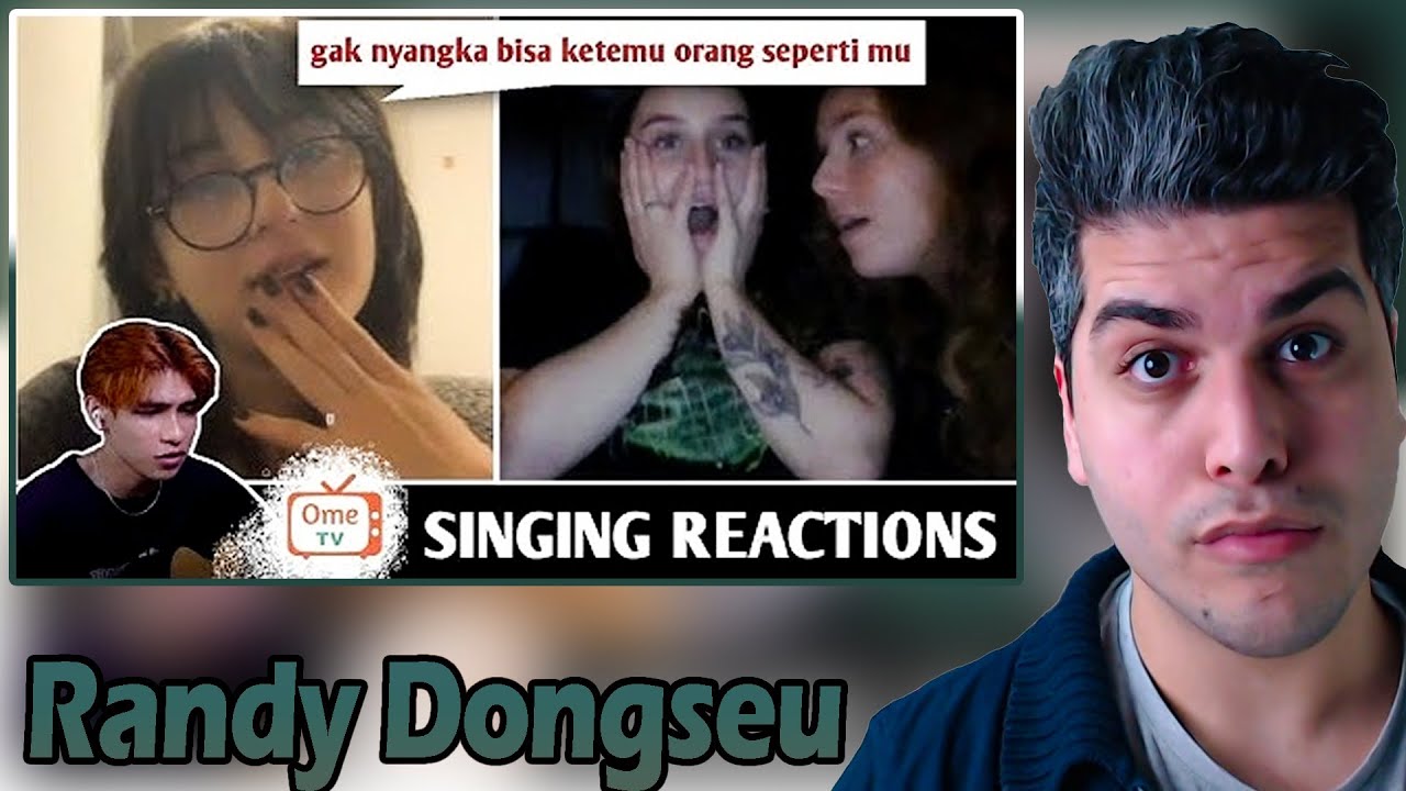 [ENG SUB] RANDY DONGSEU SINGING REACTIONS OmeTV | REACTION - YouTube