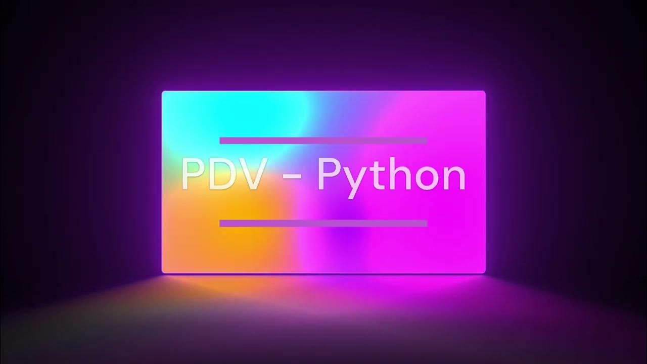 PDV Python - YouTube