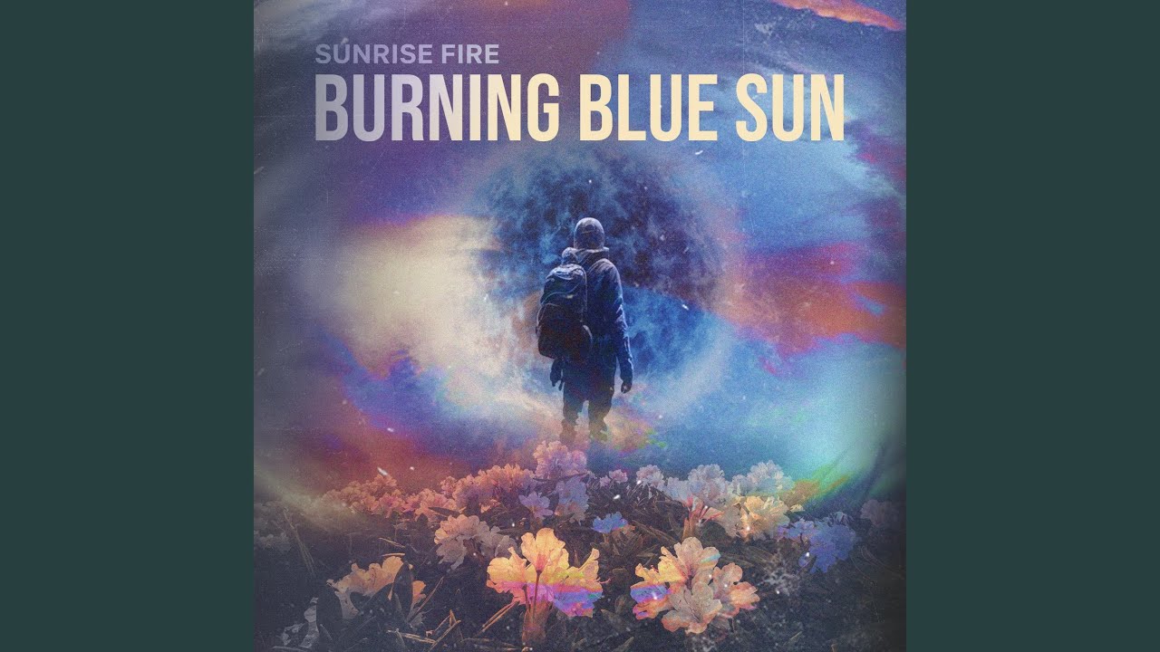 Burning Blue Sun - YouTube