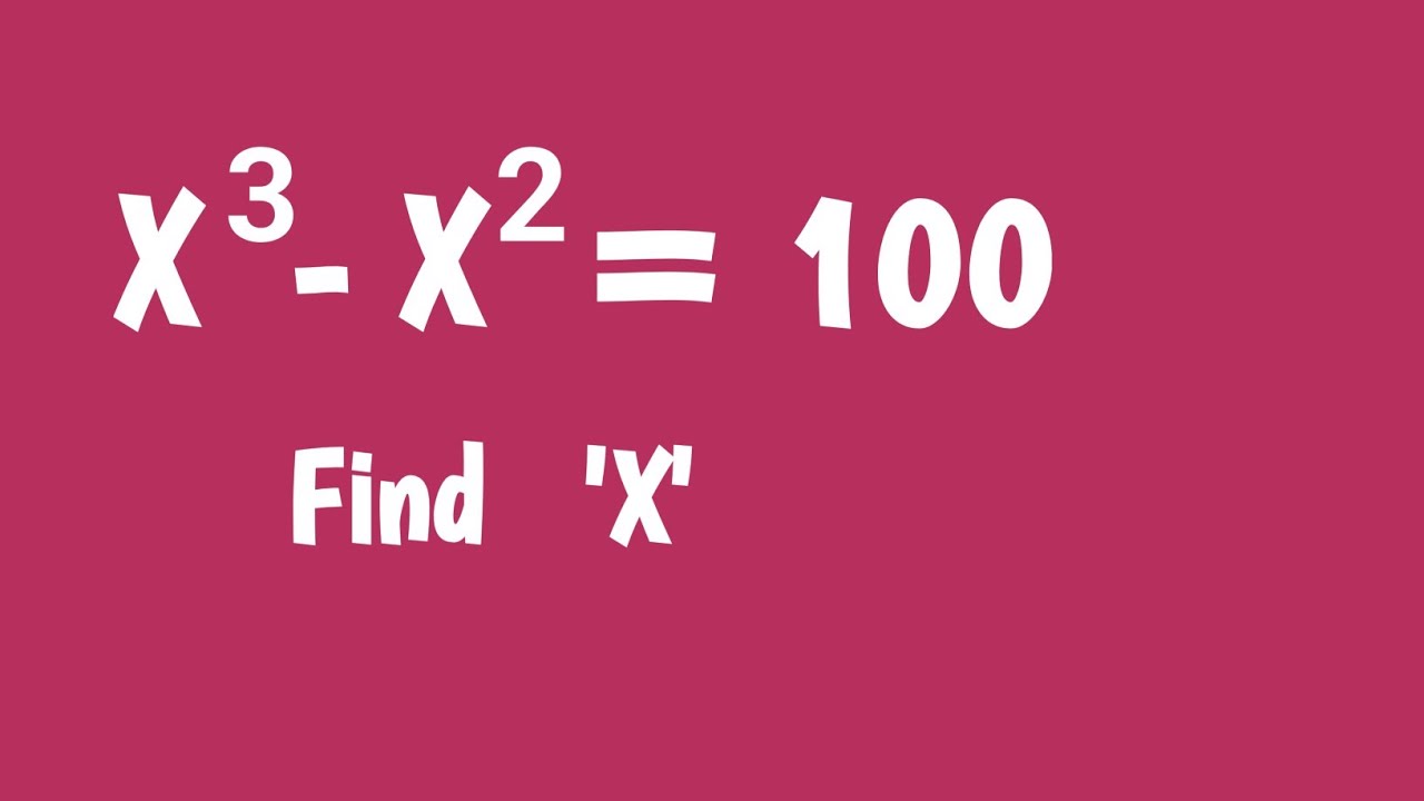 A Beautiful algebra math question |How to find the value of 'X ...