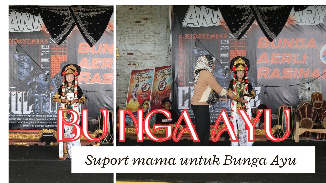 Suport Mama untuk Bunga Ayu || Topeng Samba - YouTube