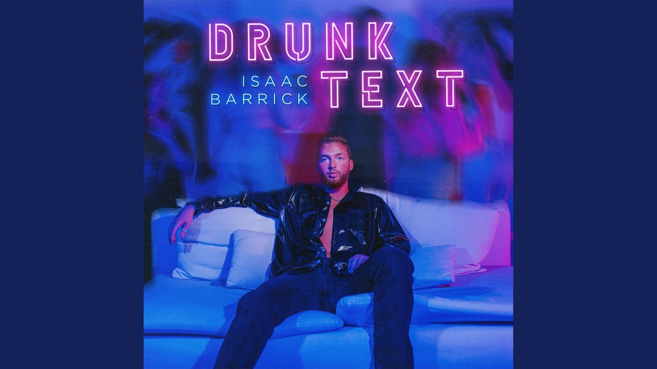 Drunk Text - YouTube