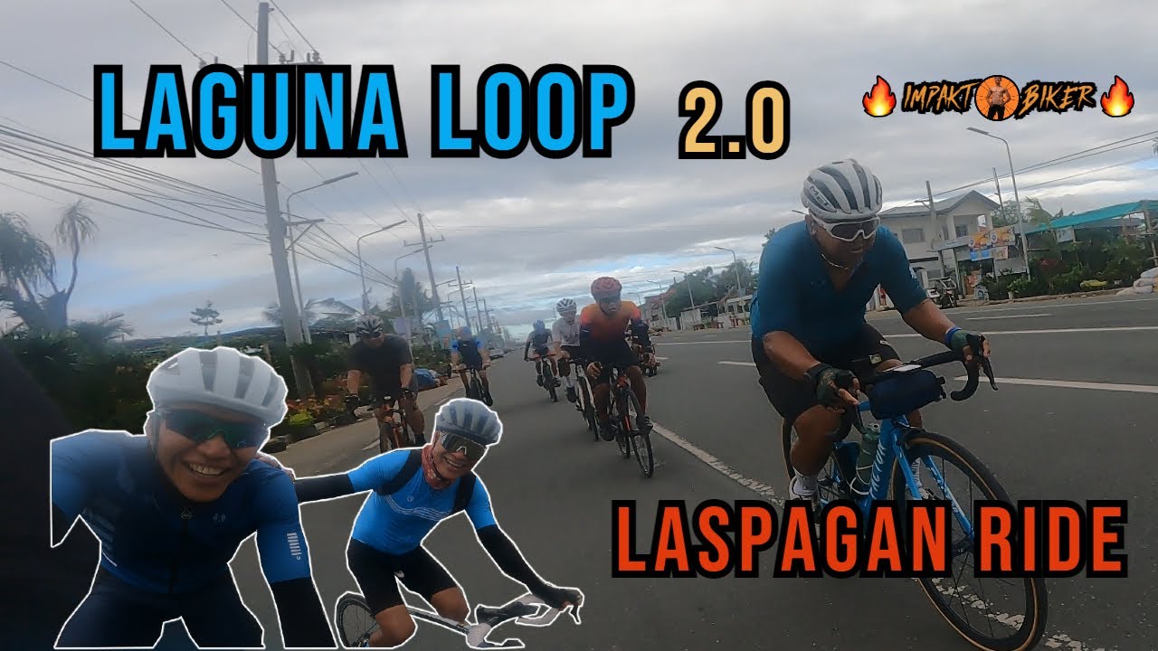 LAGUNA LOOP 2.0 LASPAGAN RIDE - YouTube