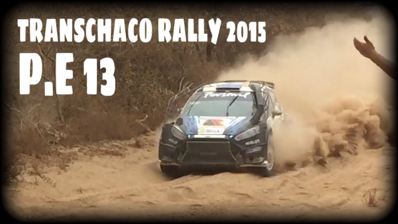 Transchaco Rally 2015 P E 12 - YouTube