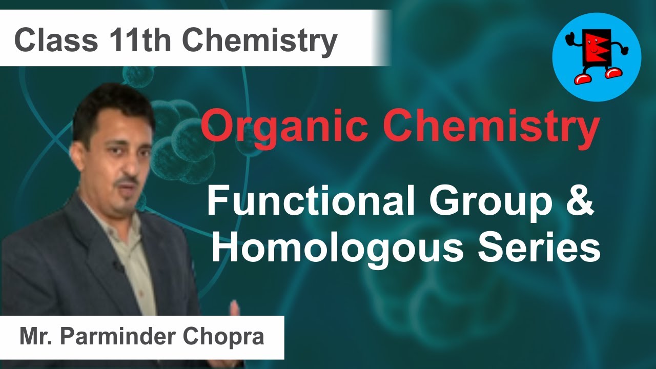 CBSE Class 11 Chemistry Organic Chemistry Functional Group & Homologous ...