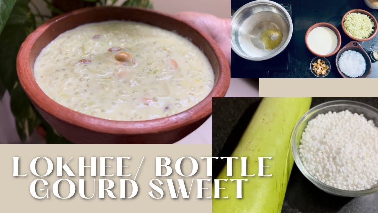 Lokhee/Bottle Gourd Sweet👌| Malayalam | Recipe - YouTube