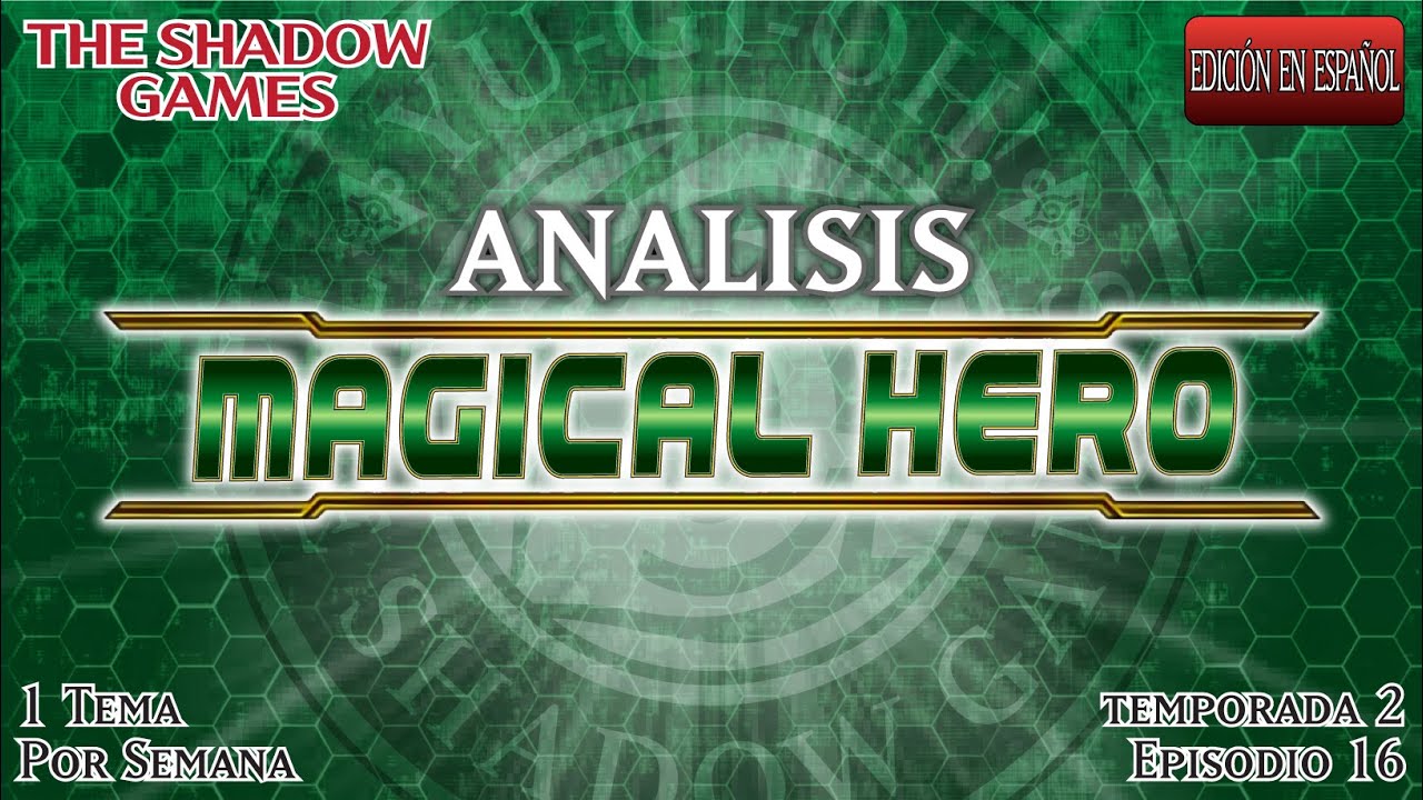 🎙Podcast🎙 32. Análisis - Magical Hero - YouTube