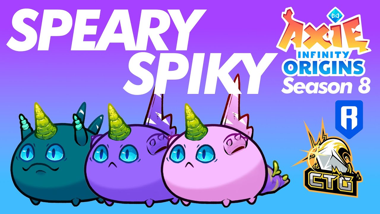 TOP 80 SPEARY TRI SPIKES BUILD | S8 | ORIGINS LEADERBOARD | AXIE ...