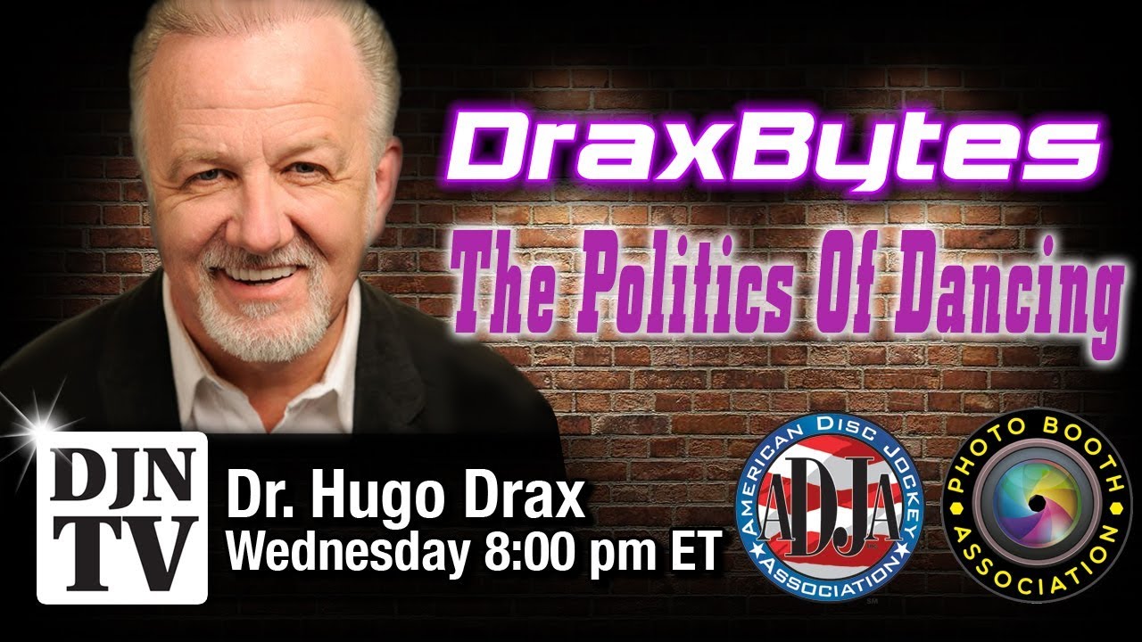 The Politics Of Dancing (and DJ Conventions) with Dr. Drax of DraxBytes ...