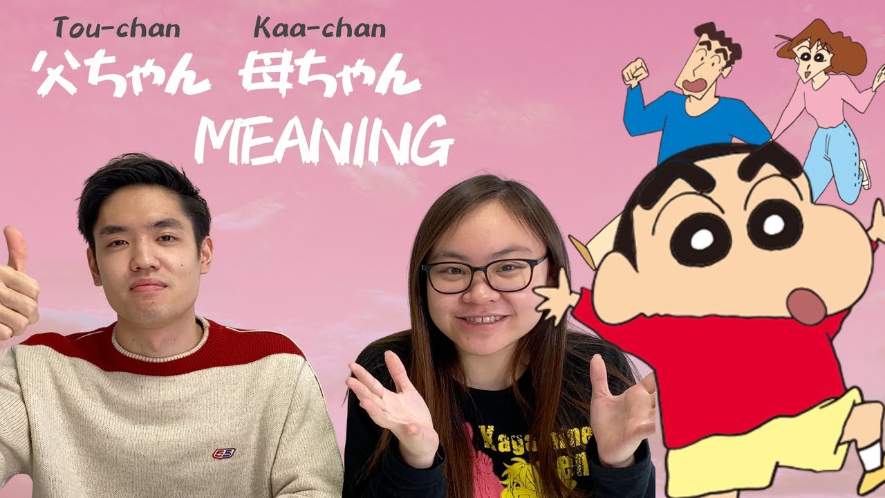 Learn Japanese phrase "Touchan Kaachan" from Crayon Shinchan || Ask ...
