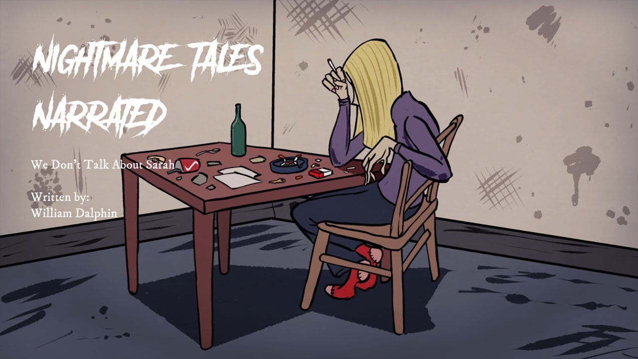 84 | We Don't Talk About Sarah - Narrated Scary Story - YouTube