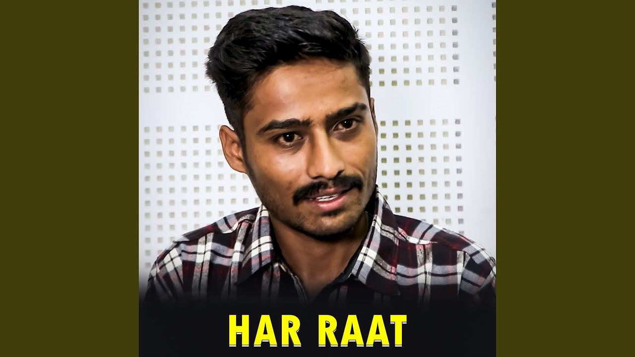Har Raat - YouTube Music