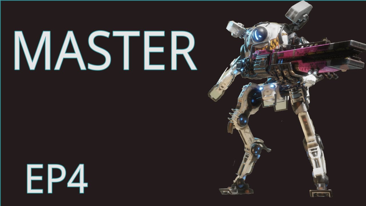 Titan Fall 2 | Frontier Defense [[ MASTER ]] Episode 4 - YouTube